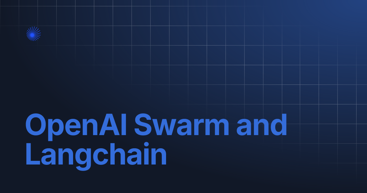 OpenAI Swarm and Langchain | Minos AI